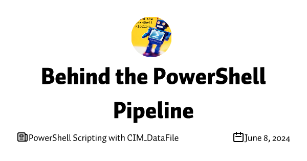 Powershell Scripting With Cimdatafile • Buttondown